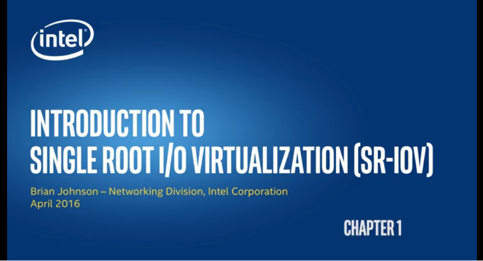 Single Root I/O Virtualization | Intel® Industry Solution Builders University